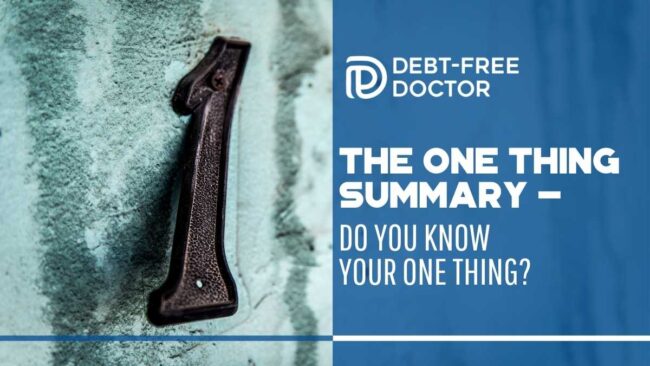 The ONE Thing Summary - Do You Know Your ONE Thing?