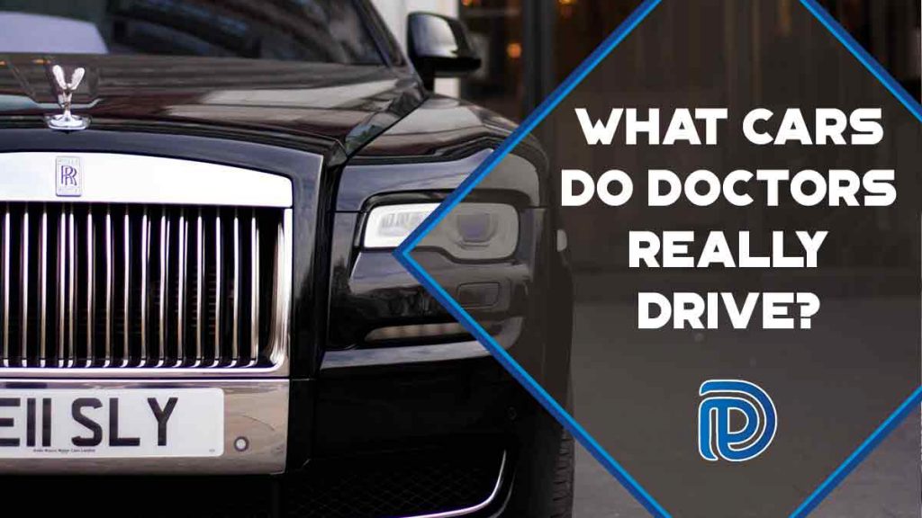 What Cars Do Doctors Really Drive? - Debt-Free Doctor