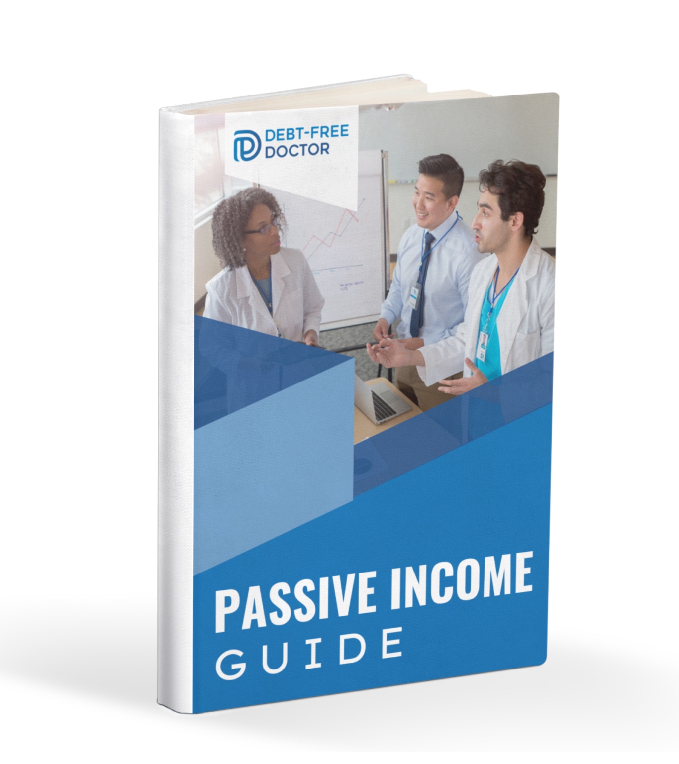 The Ultimate Guide to Passive Income - Debt-Free Doctor